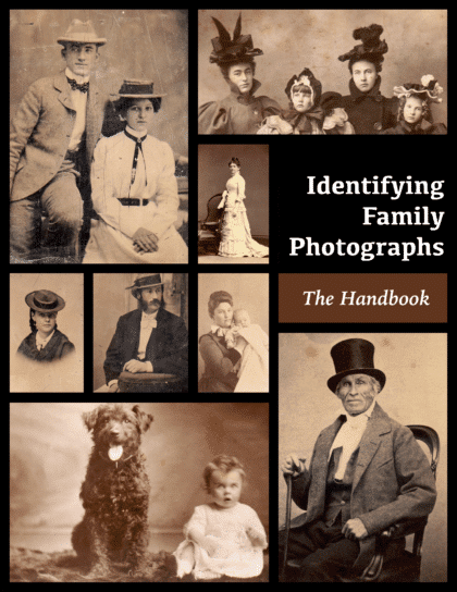 Identifying Family Photographs - The Handbook - Maureen Taylor